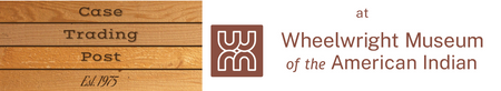 Home page – Page 4 – Case Trading Post at the Wheelwright Museum